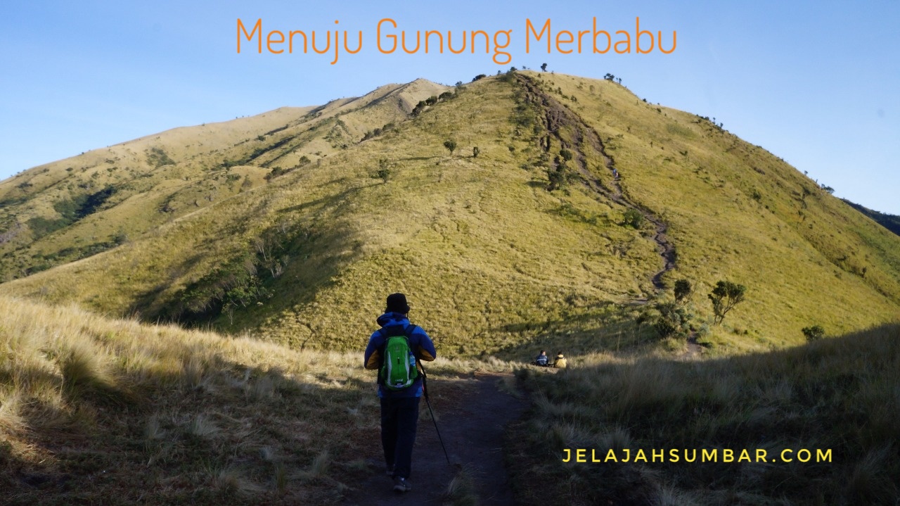 Menuju Gunung Merbabu Via Jalur Selo Ala Pendaki Kantoran - Jelajah Sumbar