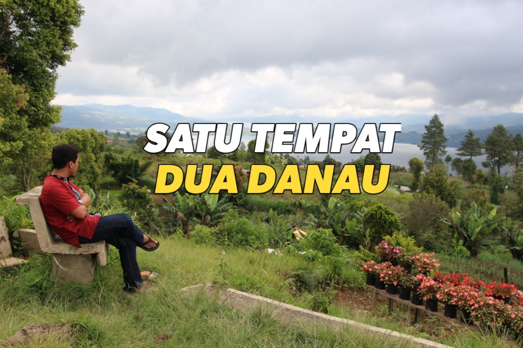 Taman Panorama Danau Kembar : Satu Tempat Dua Danau